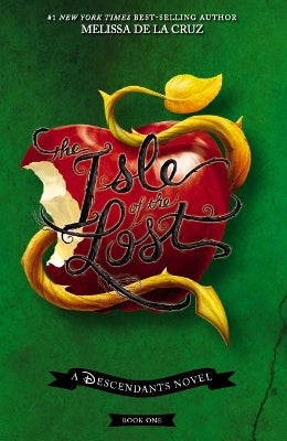 Isle of the Lost (Disney: A Descendants Novel, Book 1) by Melissa De La ...
