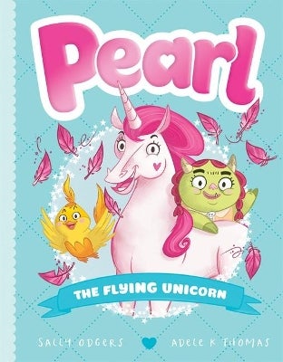 Flying Unicorn (Pearl #2) by Sally Odgers | Paper Plus