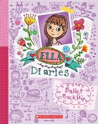 Ballet Backflip (Ella Diaries #2) by Meredith Costain | Paper Plus