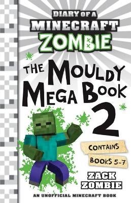 Mouldy Mega Book 2 (Diary of a Minecraft Zombie) by Zack Zombie | Paper ...