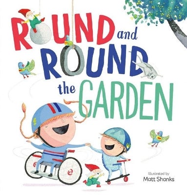 Round and Round The Garden by Scholastic Australia Pty Ltd | Paper Plus