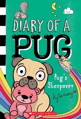 Pug's Sleepover (Diary of a Pug #6) by Kyla May | Paper Plus