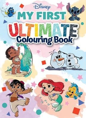 Disney: My First Ultimate Colouring Book by Scholastic | Paper Plus