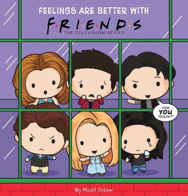 Feelings Are Better With Friends (Warner Bros.) by Micol Ostow | Paper Plus