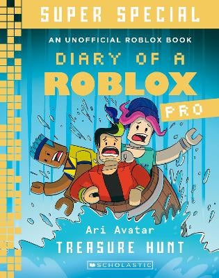 Treasure Hunt (Diary of a Roblox Pro: Super Special #1) by Ari Avatar ...