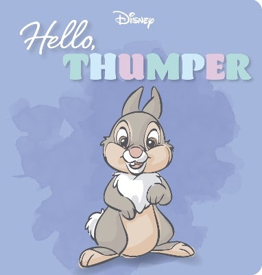 Hello, Thumper (Disney) by Disney Licensed Publishing | Paper Plus