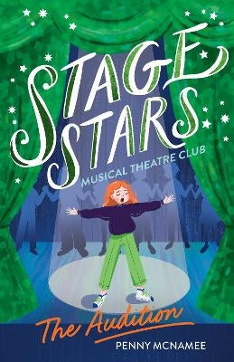 Audition (Stage Stars: Musical Theatre Club #1) by Penny Mcnamee ...