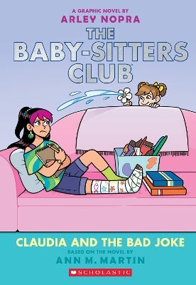 Claudia And The Bad Joke: A Graphic Novel (The Baby-sitters Club #15 ...