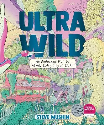 Ultrawild by Steve Mushin | Paper Plus