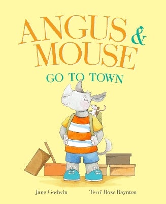 Angus and Mouse Go to Town by Jane Godwin | Paper Plus