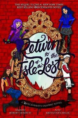 Return to the Isle of the Lost (Disney Descendants: Graphic Novel #2 ...