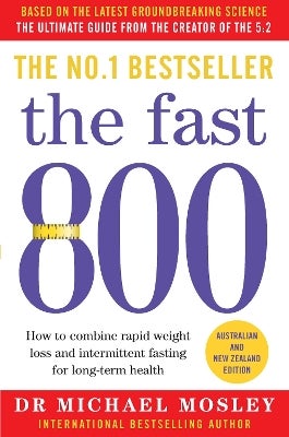 The Fast 800 by Dr Michael Mosley | Paper Plus
