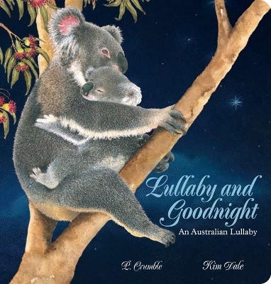Lullaby and Goodnight Board Book by P. Crumble | Paper Plus