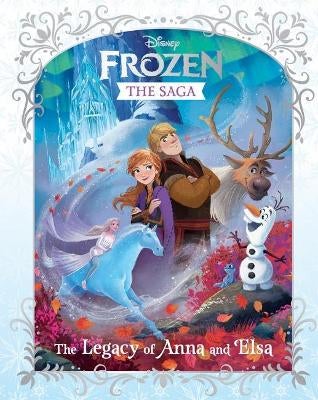 Frozen The Saga: The Legacy of Anna and Elsa (Disney) by Disney ...