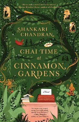 Chai Time at Cinnamon Gardens by Shankari Chandran | Paper Plus