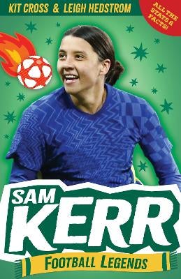 Sam Kerr: Football Legends by Kit Cross | Paper Plus