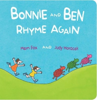 Bonnie and Ben Rhyme Again by Mem Fox | Paper Plus