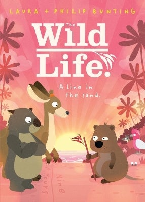 line in the sand. (The Wild Life. #2) by Laura Bunting | Paper Plus
