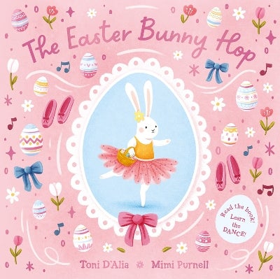 The Easter Bunny Hop by Toni D'Alia | Paper Plus