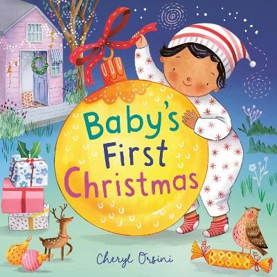 Baby’s First Christmas by Cheryl Orsini | Paper Plus