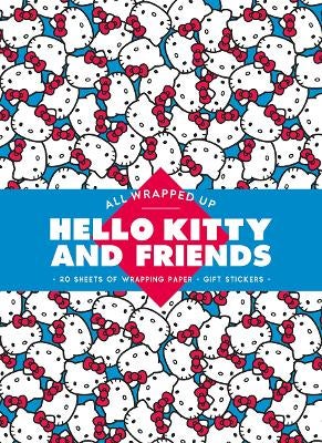 All Wrapped Up: Hello Kitty and Friends by Hello Kitty | Paper Plus