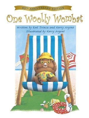 One Woolly Wombat (40th Anniversary Edition) by Kerry Argent | Paper Plus