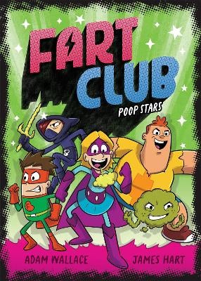 Poop Stars (Fart Club #4) by Adam Wallace | Paper Plus