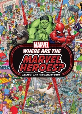 Where are the Marvel Heroes?: A Search-and-Find Activity Book (Marvel ...
