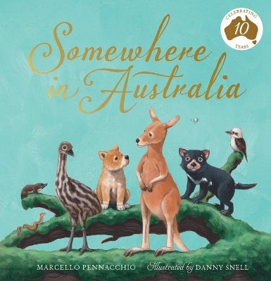 Somewhere in Australia (10th Anniversary Edition) by Marcello ...