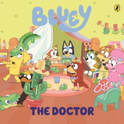 Bluey: The Doctor by Bluey | Paper Plus
