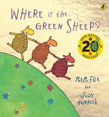 Where is the Green Sheep? by Mem Fox, Judy Horacek | Paper Plus