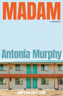 Madam by Antonia Murphy | Paper Plus