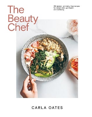 The Beauty Chef by Carla Oates | Paper Plus