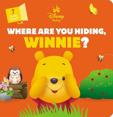 Where Are You Hiding, Winnie? (Disney Baby: Lift-the-Flap) by Disney ...