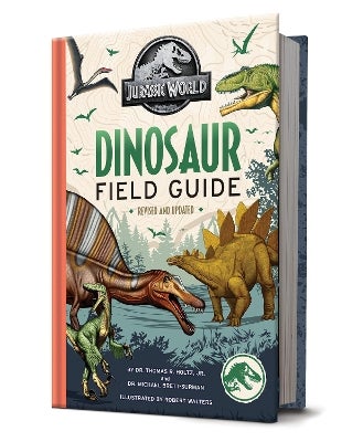 Jurassic World: Dinosaur Field Guide by Thomas R. Holtz | Paper Plus