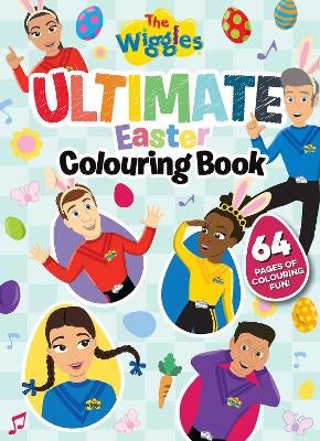 The Wiggles: Easter Ultimate Colouring Book by The Wiggles | Paper Plus