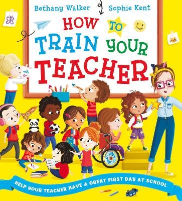 How To Train Your Teacher by Bethany Walker | Paper Plus