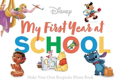 All my love on your First Day: Photo Book (Disney) by Disney | Paper Plus