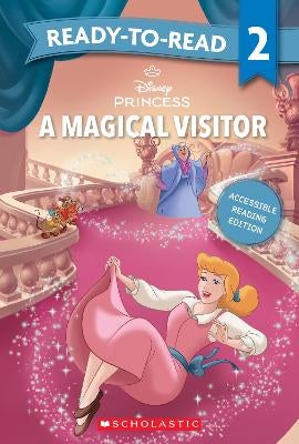 Disney Princess: A Magical Visitor - Ready-to-Read Level 2 (Disney) by ...