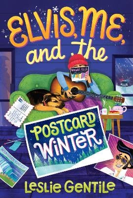 Elvis, Me, and the Postcard Winter by Leslie Gentile | Paper Plus