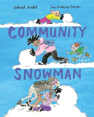 Community Snowman by Deborah Kerbel | Paper Plus