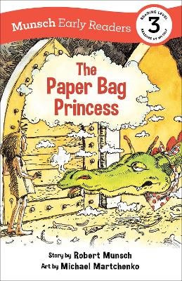 The Paper Bag Princess Early Reader by Robert Munsch | Paper Plus