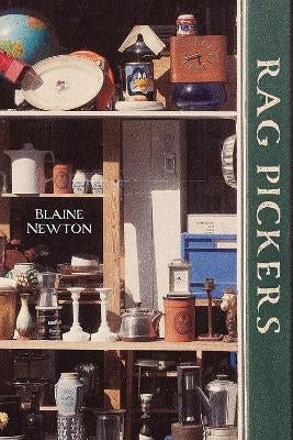 Rag Pickers by Blaine Newton | Paper Plus