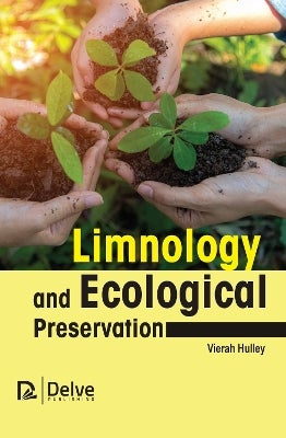 Limnology and Ecological Preservation by Vierah Hulley | Paper Plus