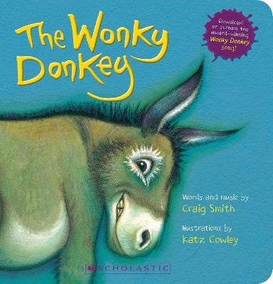 The Wonky Donkey by Craig Smith, Katz Cowley | Paper Plus
