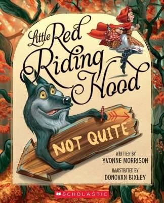 Little Red Riding Hood (Not Quite) by Yvonne Morrison | Paper Plus