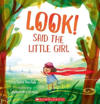 Look! Said the Little Girl by Tania Norfolk | Paper Plus