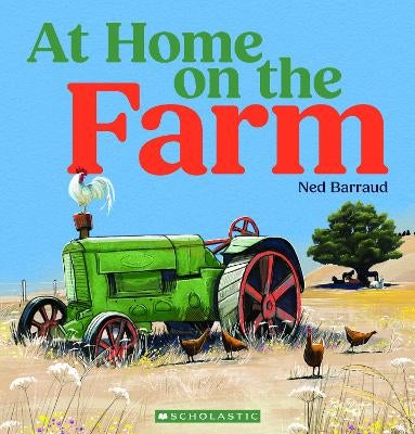 At Home on the Farm by Ned Barraud | Paper Plus