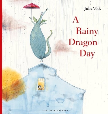 A Rainy Dragon Day by Julie Völk | Paper Plus