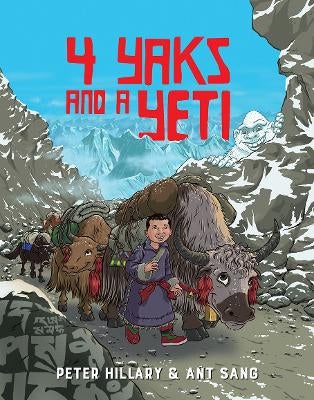 4 Yaks and a Yeti by Peter Hillary | Paper Plus
